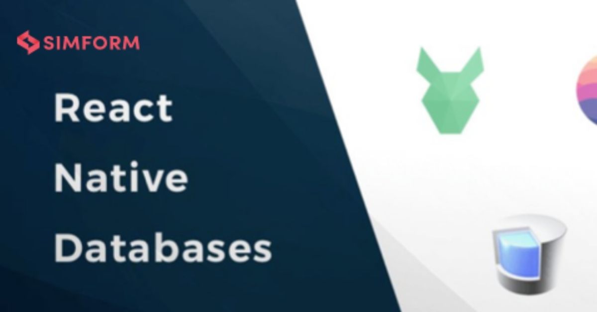 React Native Database Choosing The Right Database For Your React Native App