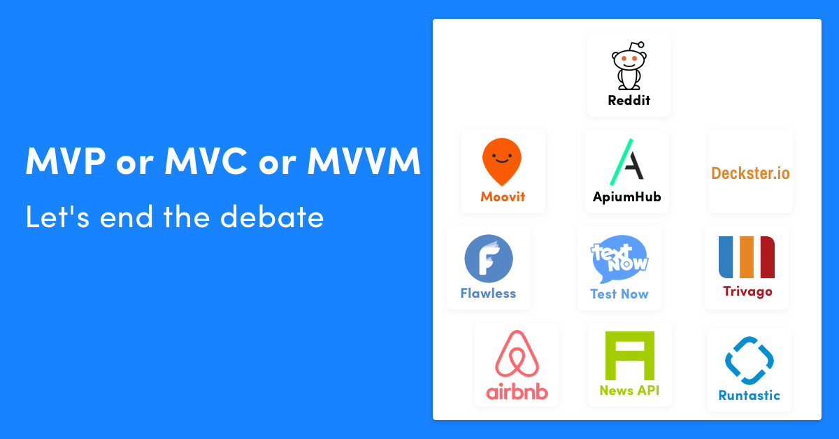 MVC vs MVP vs MVVM for mobile app development: Let's end the debate! MVC vs MVP vs MVVM for mobile app development: Let's end the debate!