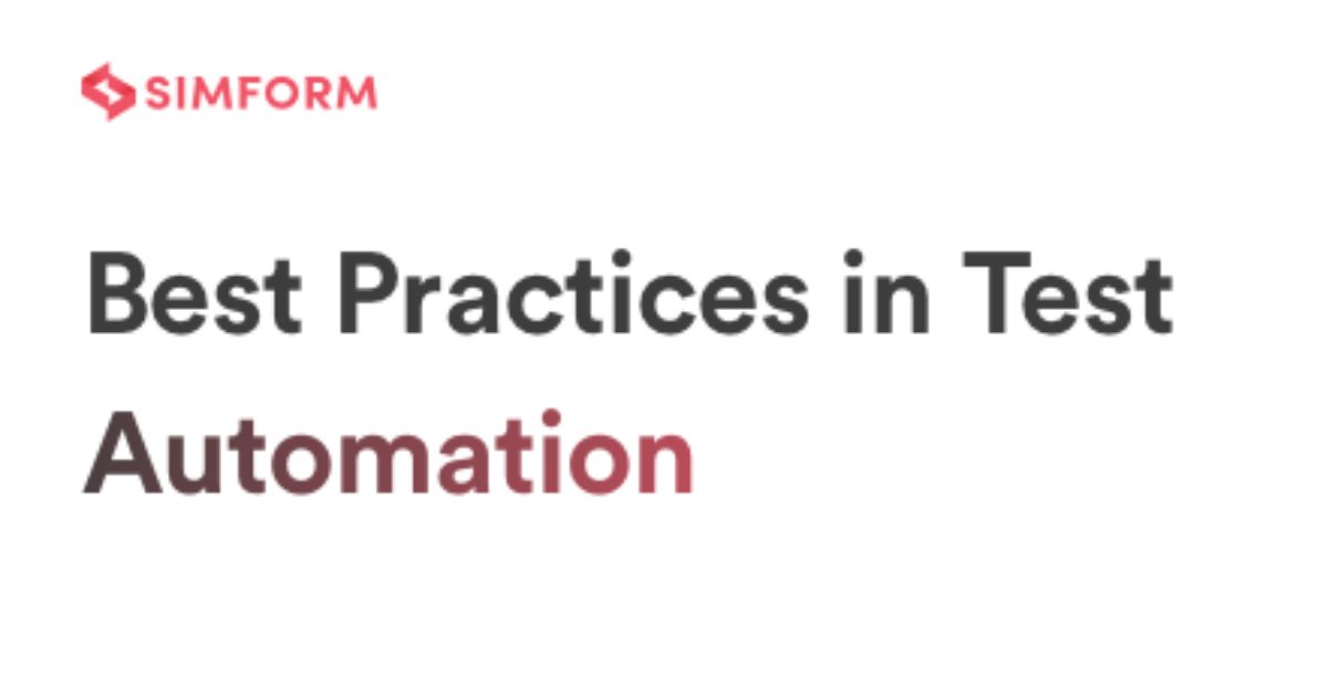 Test Automation Best Practices And Tips