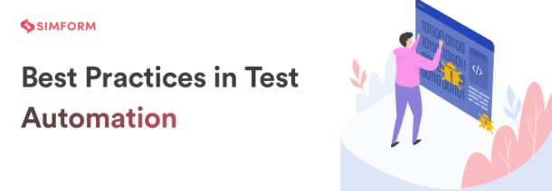 Test Automation Best Practices and Tips