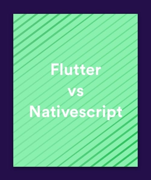 Xamarin vs Nativescript— Comparing two Mainstays, Modern Mobile Apps Frameworks.