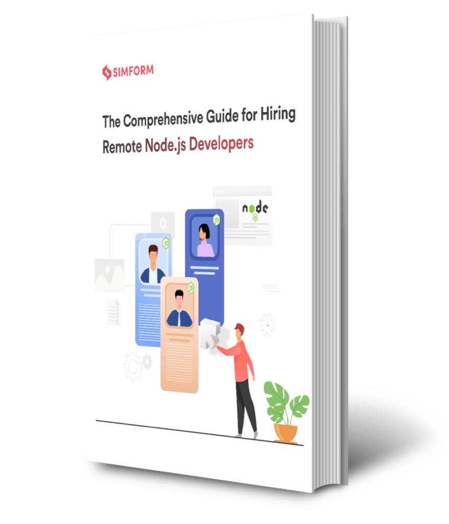 Comprehensive Guide for Hiring Remote Node.js Developers