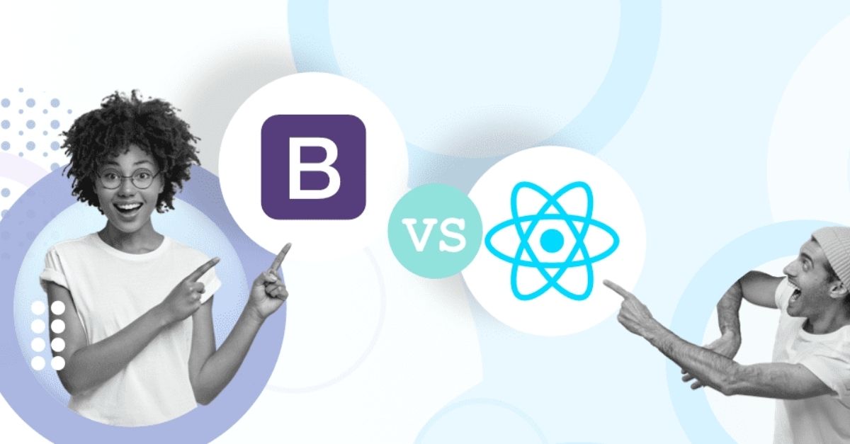 Bootstrap Vs React A Comparison Of 12 Principal Components