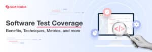 A Detailed Guide on Test Coverage
