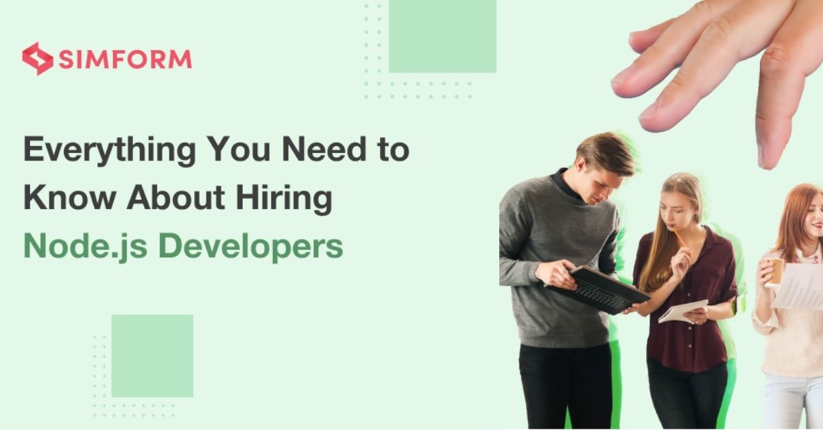 Guide To Hire Nodejs Developers Build Your Expert Nodejs Team