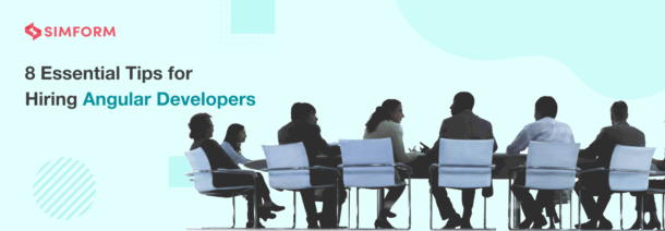 8 Essential Tips for Hiring Angular Developers