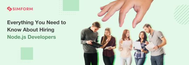 Guide to Hire Node.js Developers: Build Your Expert Nodejs Team