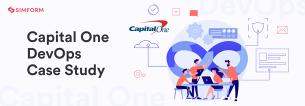 Capital One DevOps Case Study: A Bank with the Heart of Tech Company
