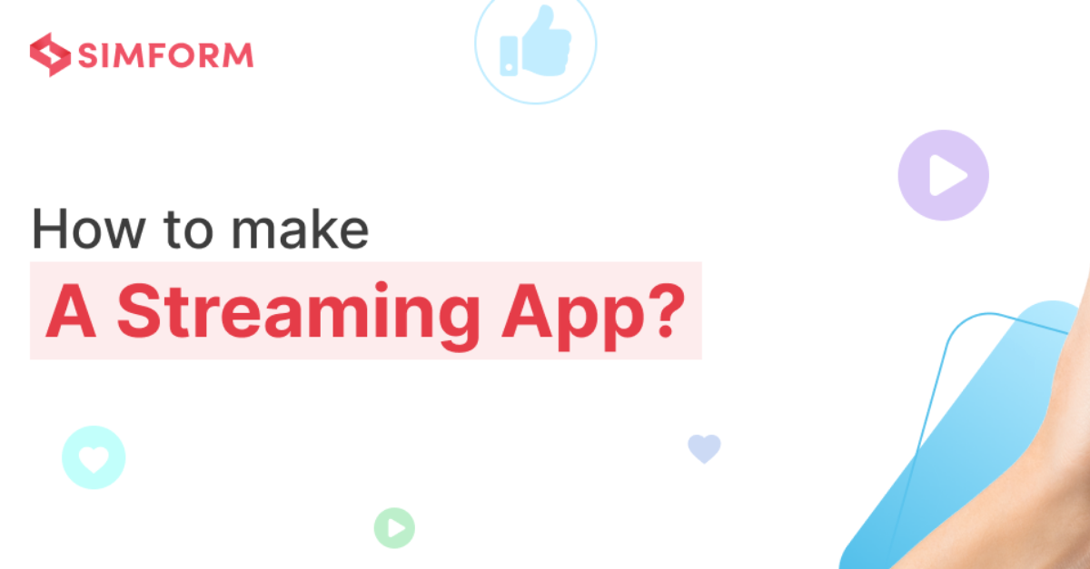 How to Make a Streaming App: Features, Tech Stack & Cost Analysis