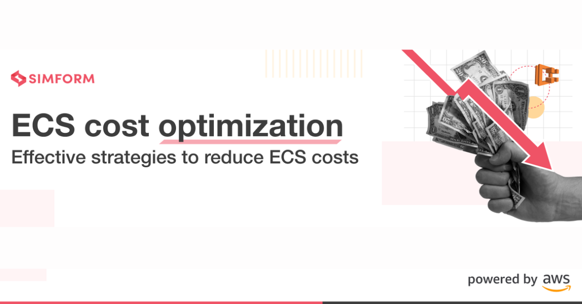 Ecs Cost Optimization 9 Effective Ways To Reduce Ecs Costs
