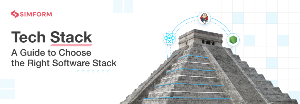 Tech Stack 2024: A Guide to Choosing the right software stack