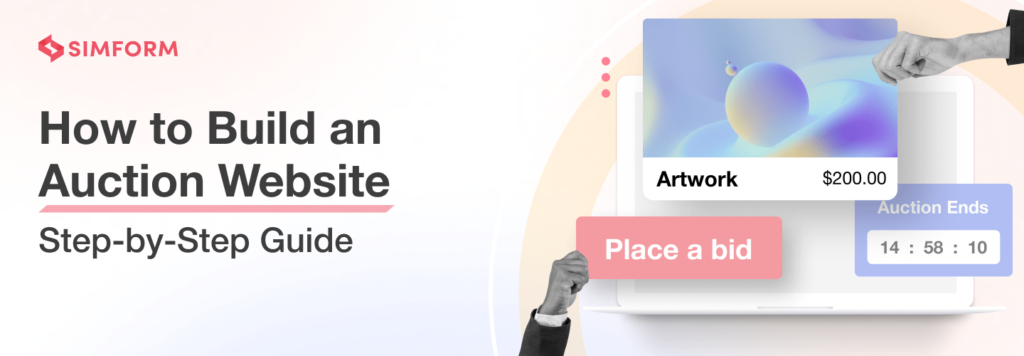 Step-by-Step Guide on How to Build an Auction Website