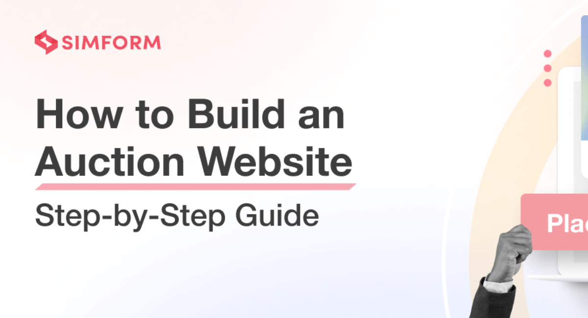 Step-by-Step Guide on How to Build an Auction Website