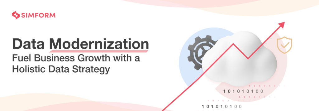 Data Modernization: Realize the Transformative Powers of Data
