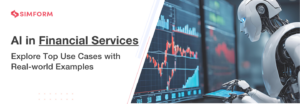 AI in Fintech: Top Use Cases and Applications with Examples